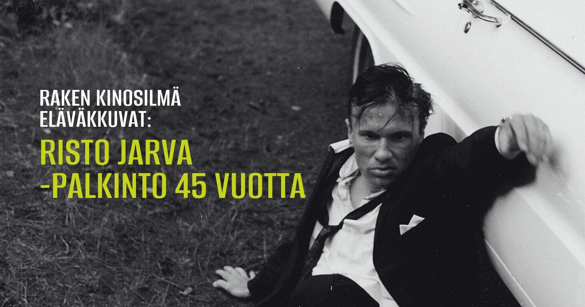 Raken Kinosilmä Eläväkkuvat (osa 22) | Tampere Film Festival